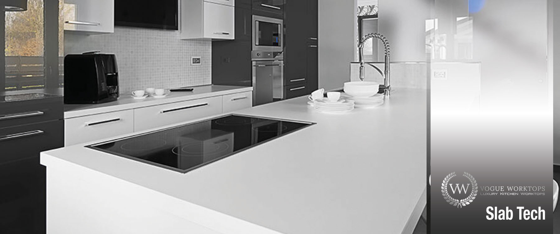 Slab Tech Worktops - Vogue Worktops